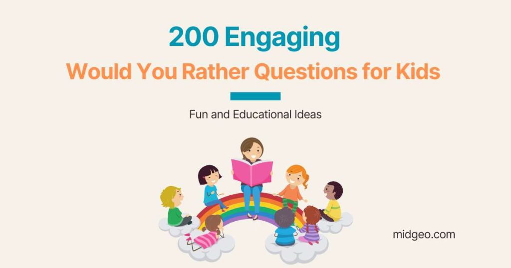 Would You Rather Questions - MidGeo.com